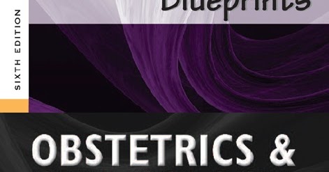 Blueprints Obstetrics and Gynecology 6th Edition PDF Free Download [Direct Link]