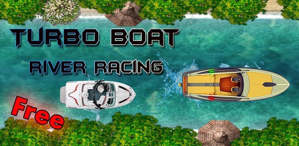 Turbo boat river racing
