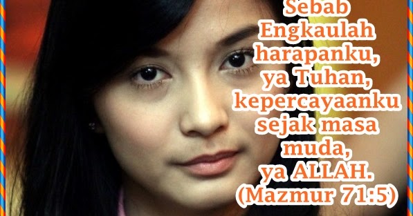 MAZMUR 71 : 5 - AYAT-AYAT EMAS ALKITAB
