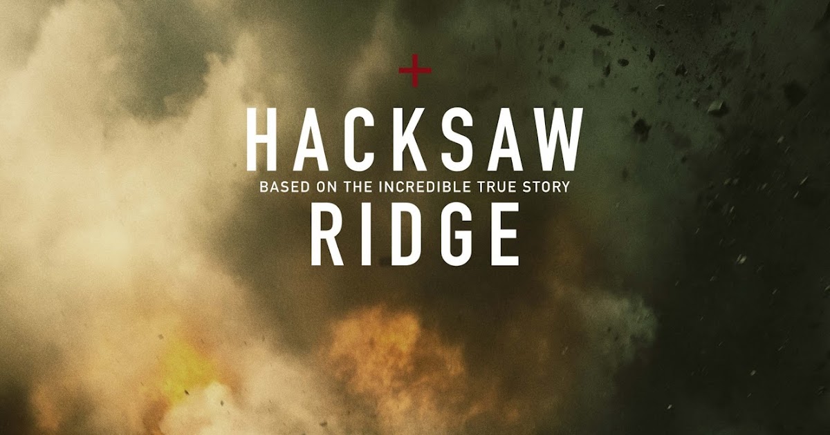 Hacksaw Ridge Trailer
