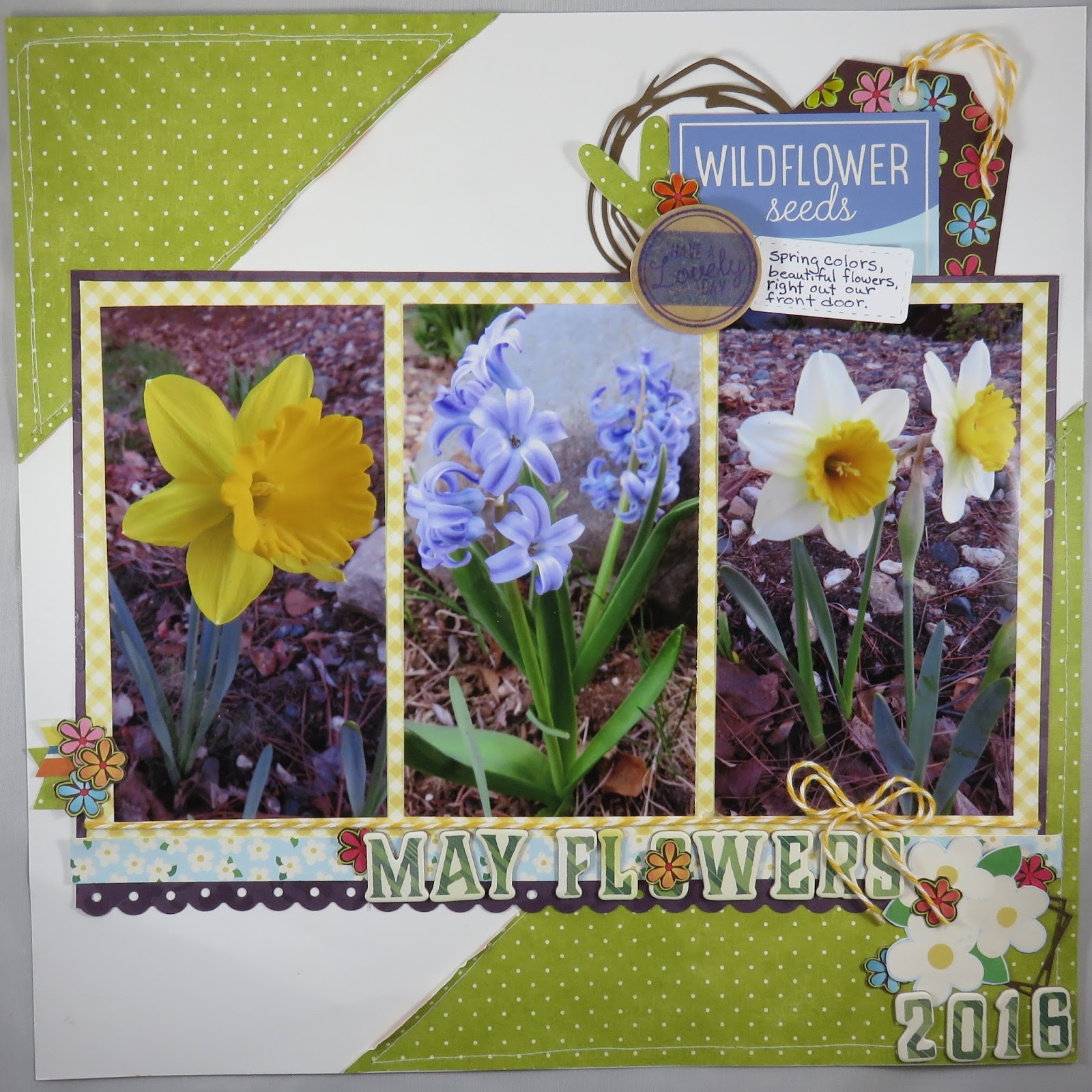 Super Stick Chick: May Flowers Layout
