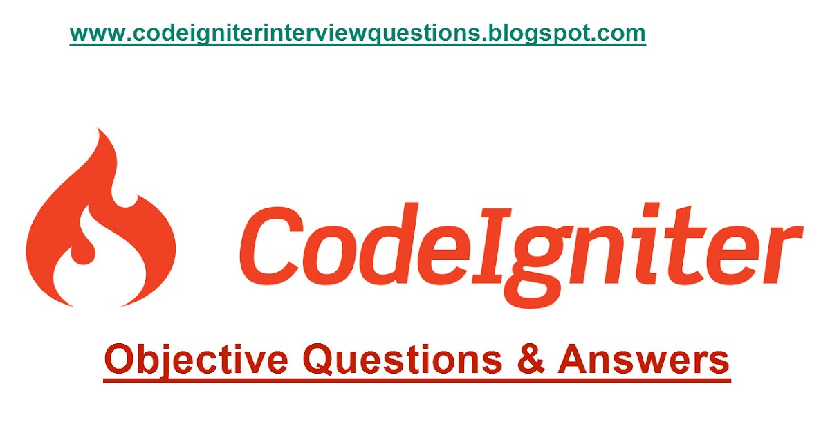 60 TOP Codeigniter Multiple choice Questions and Answers pdf download - CodeIgniter Interview ...