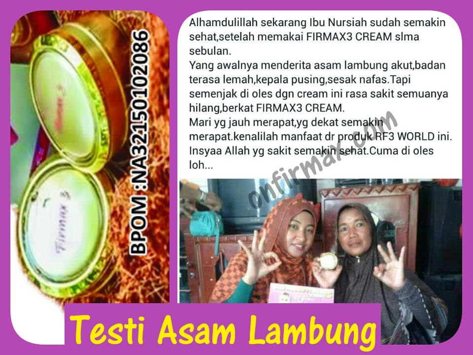 Testimoni Firmax3 - Asam Lambung - Produk Rf3world Indonesia