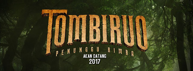 Filem Tombiruo Penunggu Rimba [2017]