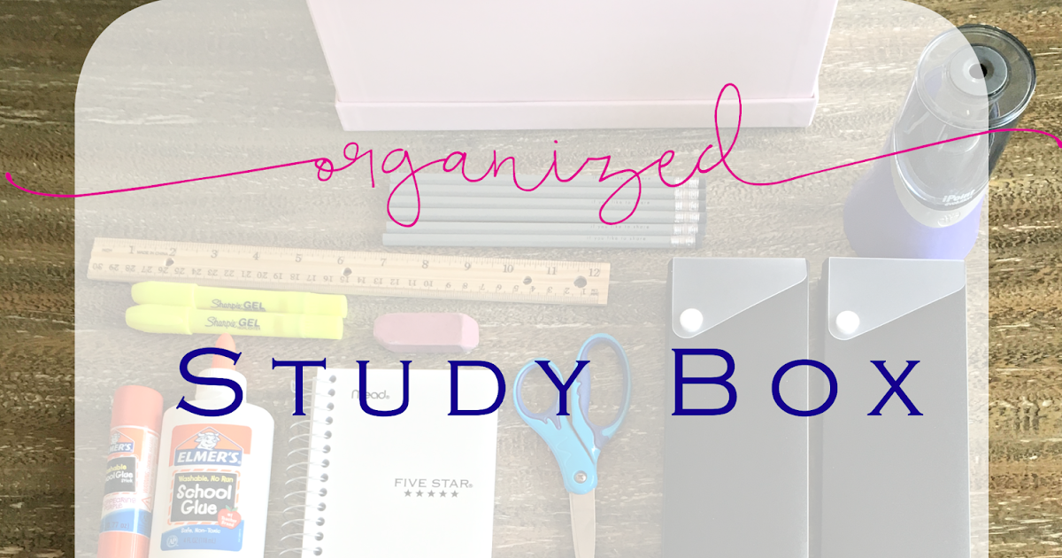 Restyle it Wright: An Organized Study Box