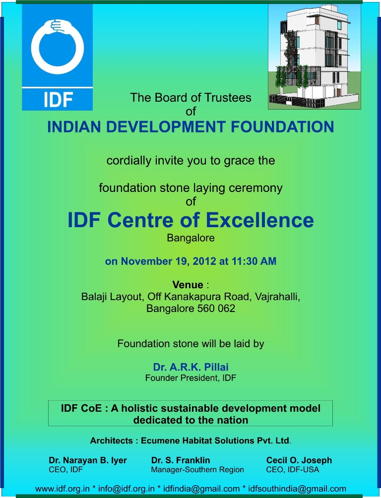 INDIAN DEVELOPMENT FOUNDATION: IDF Centre of Excellence at Bangalore