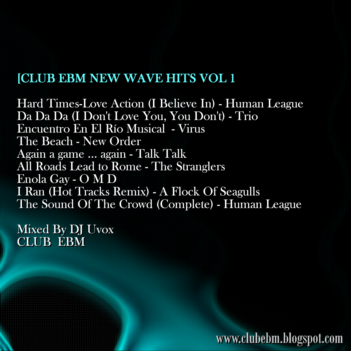 CLUB EBM: CLUB EBM New Wave Hits Vol 1 Mix