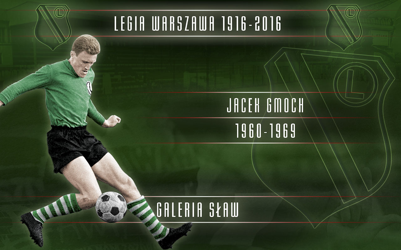 FotoGrafika Legia Warszawa 1916-2016: JACEK GMOCH