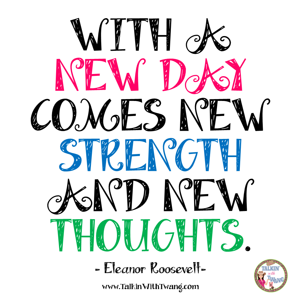 Monday's Motto- New Day, New Strength - thedabblingspeechie