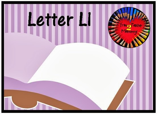From Teacher to Mommy: Letter Ll Books