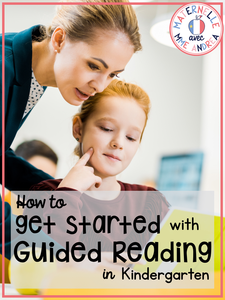 How to Get Started with Guided Reading in Maternelle - Enseignons Ensemble