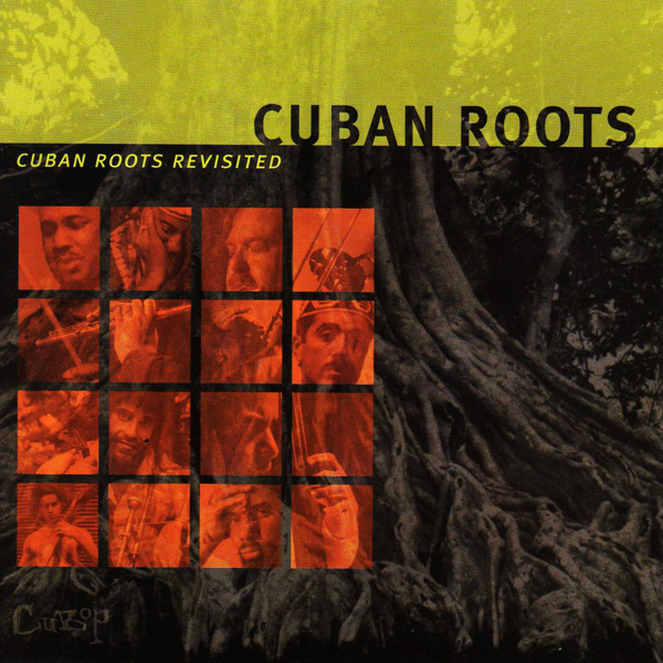 L'Ostia: Cuban Roots - Cuban Roots Revisited