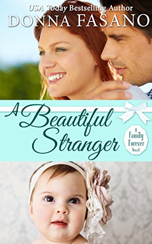 Awesome Romance Novels: A Beautiful Stranger by @DonnaFaz #SweetRomance