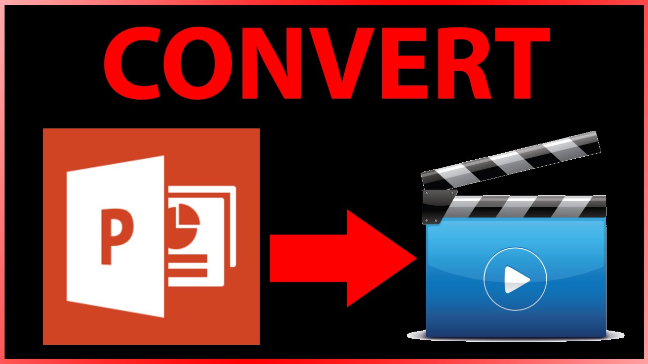 How To Convert Powerpoint To Video How To Convert Powerpoint To Video