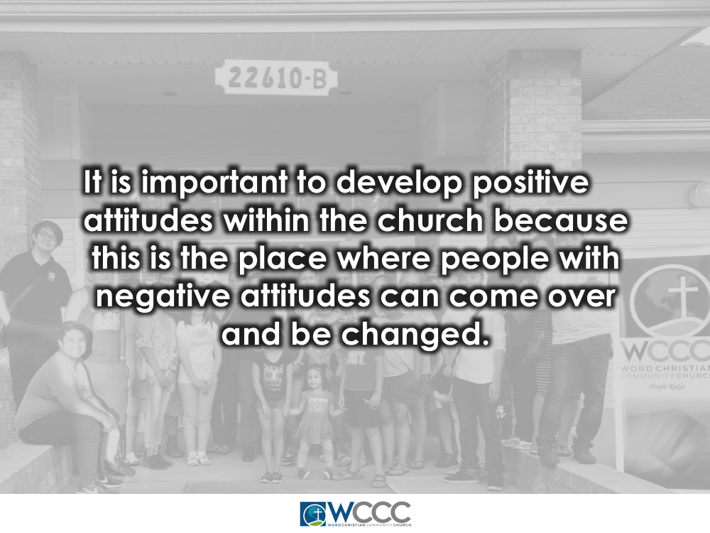 Pastor Ramil Carmen's Blogs: Positive Attitudes of a Healthy Church