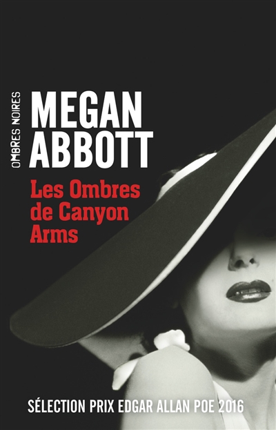D'une berge à l'autre: Les ombres de Canyon Arms - Megan Abbott