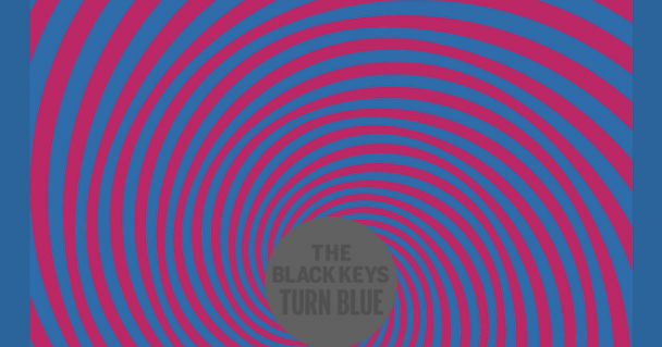 Stream The Black Keys' new album "Turn Blue"