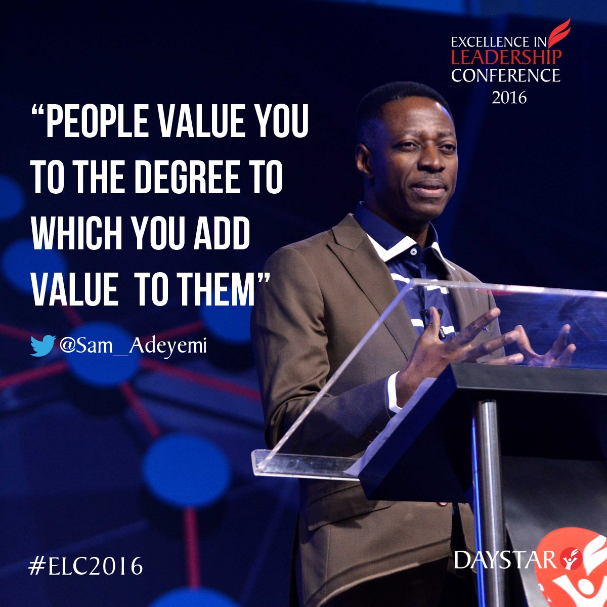 Pastor Felix Inspires: SAM ADEYEMI'S QUOTES- EXCELLENCE IN LEADERSHIP ...