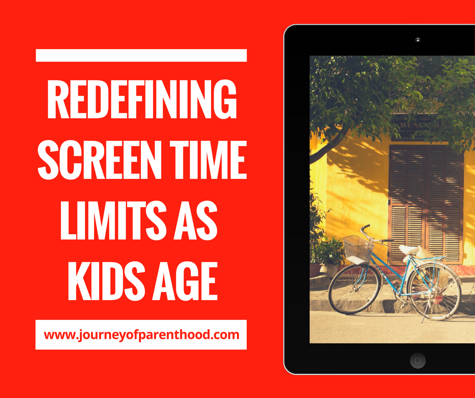 Redefining Screen Time Limits As Kids Age - The Journey of Parenthood...