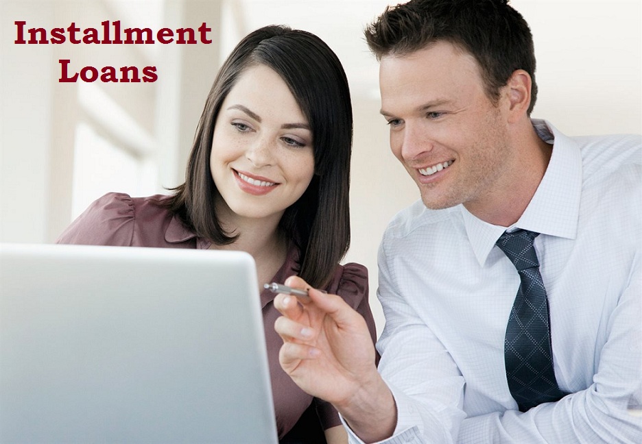Installment Loans – Decent Financial Service With Easy Payment Option!