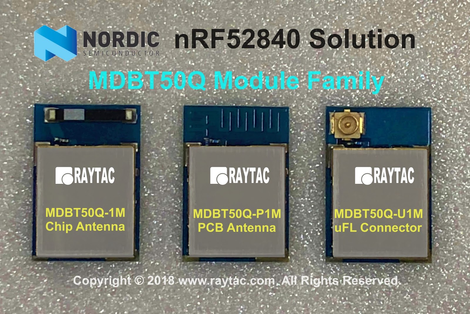 Nordic Bluetooth & WiFi Module: Raytac BT5 MDBT50Q Series Module (Nordic nRF52840 Solution) Mass ...