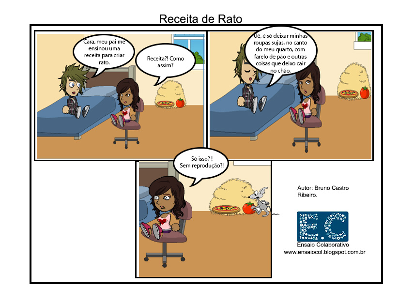 Ensaio Colaborativo: "Receita" pra criar rato?!