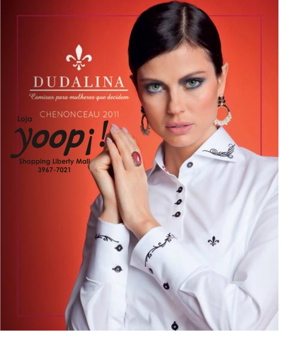 Dudalina Feminina - Loja YOOPI! 3967-7021 - até 6 vezes sem juros: Loja ...