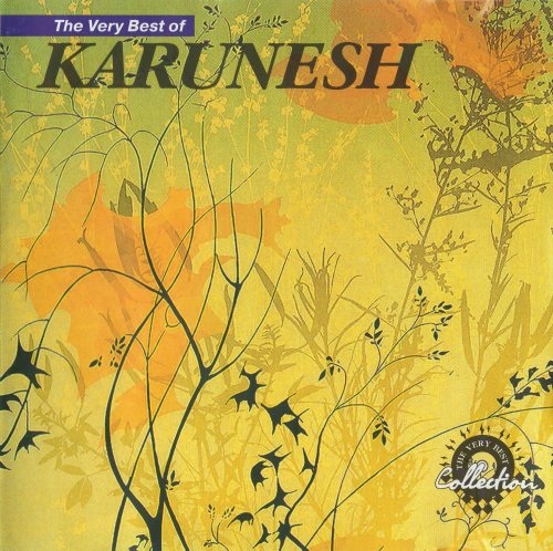 Karunesh - The Very Best Of Karunesh (2002) - Relax & Meditative Music