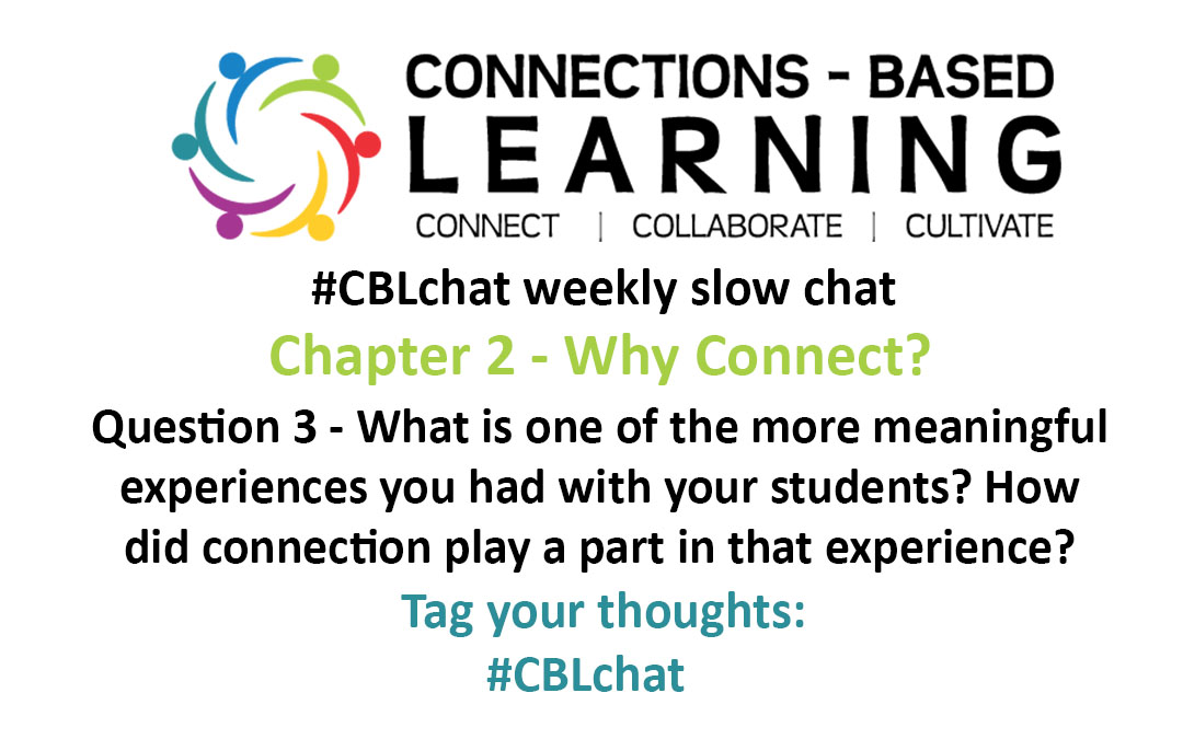 Connections-based Learning: Meaningful Connection Experiences