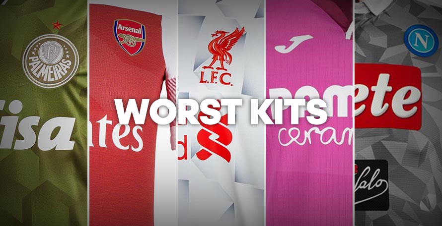 Top 10 Worst Kits 18-19 - Footy Headlines