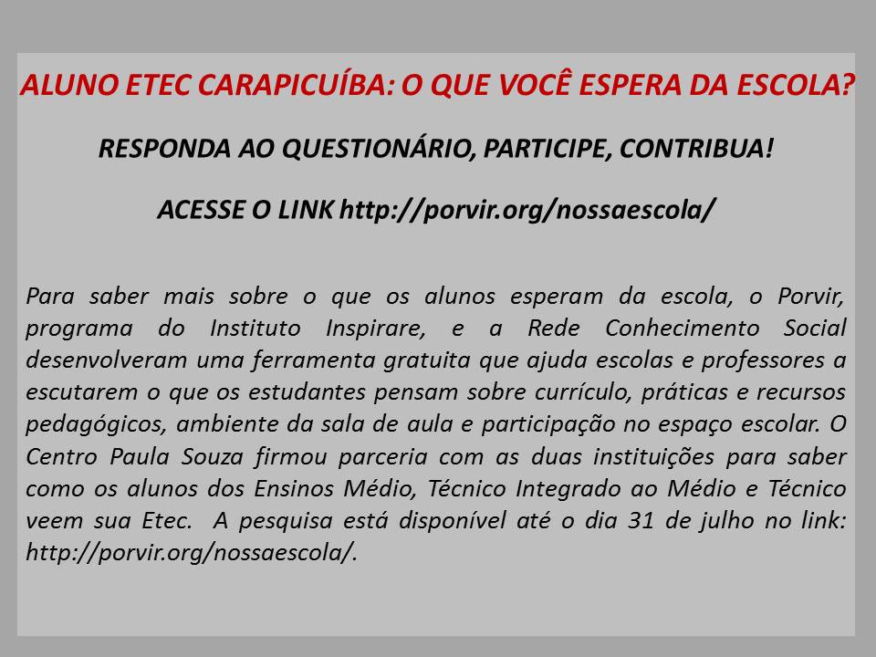 eteccarapicuiba: O QUE VOCÊ ESPERA DA ESCOLA?