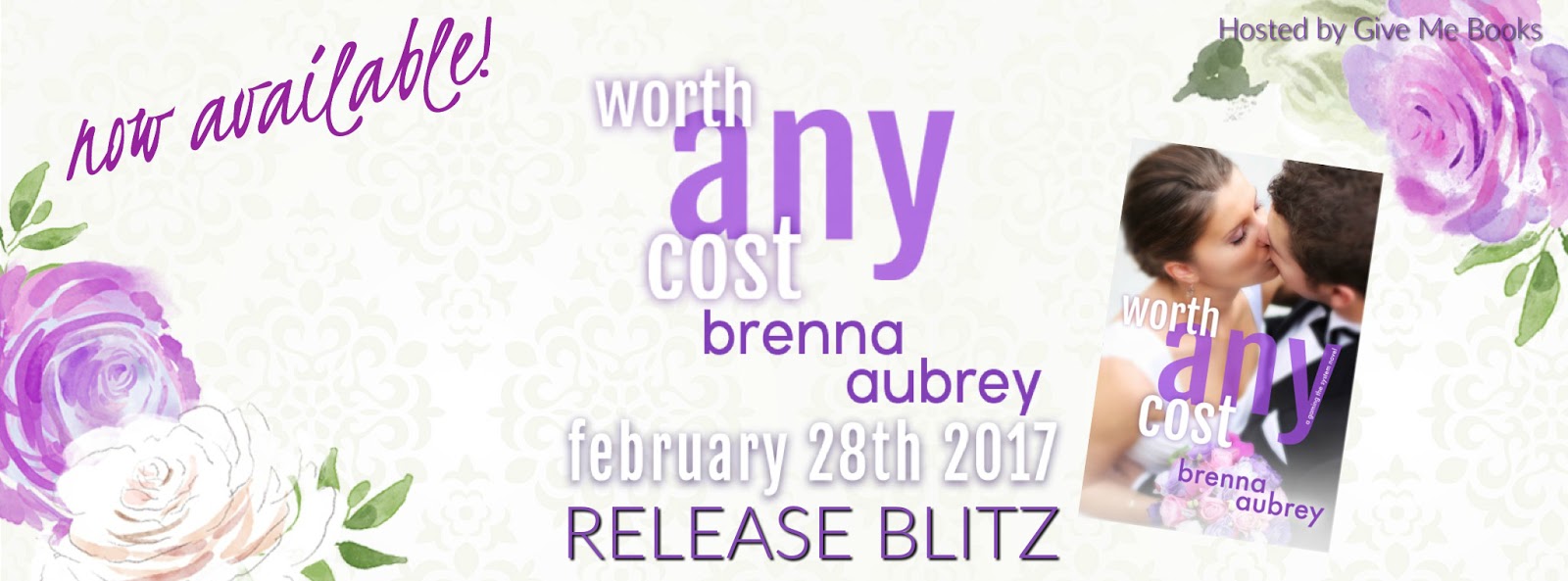 RELEASE BLITZ - Worth Any Cost by Brenna Aubrey