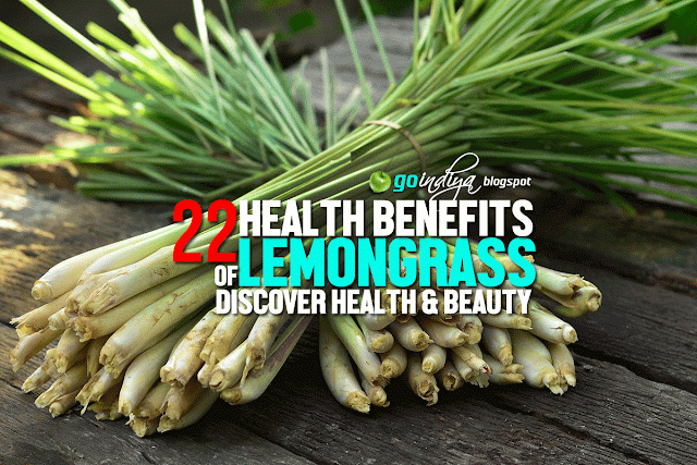 22 Benefits of Lemongrass & Lemongrass Tea/Oil for Health & Beauty ...