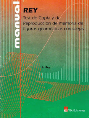 REY TEST: TEST DE COPIA Y REPRODUCCIÓN DE MEMORIA DE FIGURAS ...