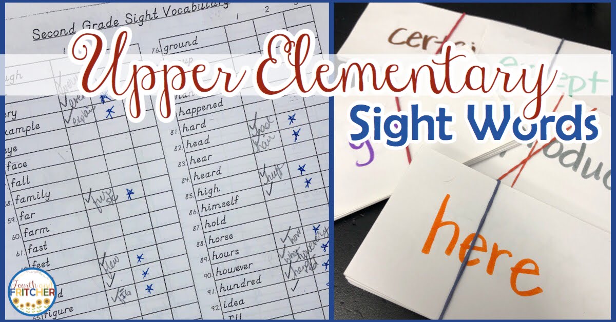Fourth and Fritcher: Upper Elementary Sight Words Intervention