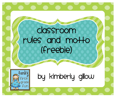 Funky First Grade Fun: Classroom Rules and Motto Freebie