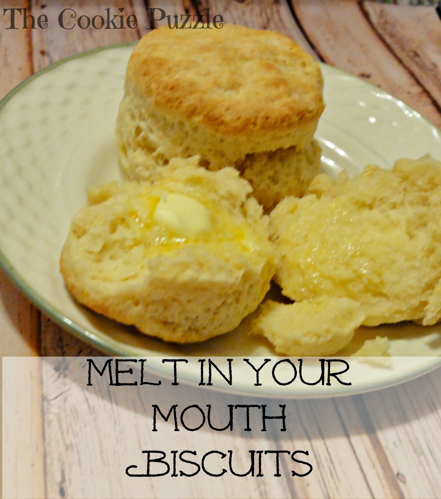 The Cookie Puzzle: Melt in Your Mouth Biscuits