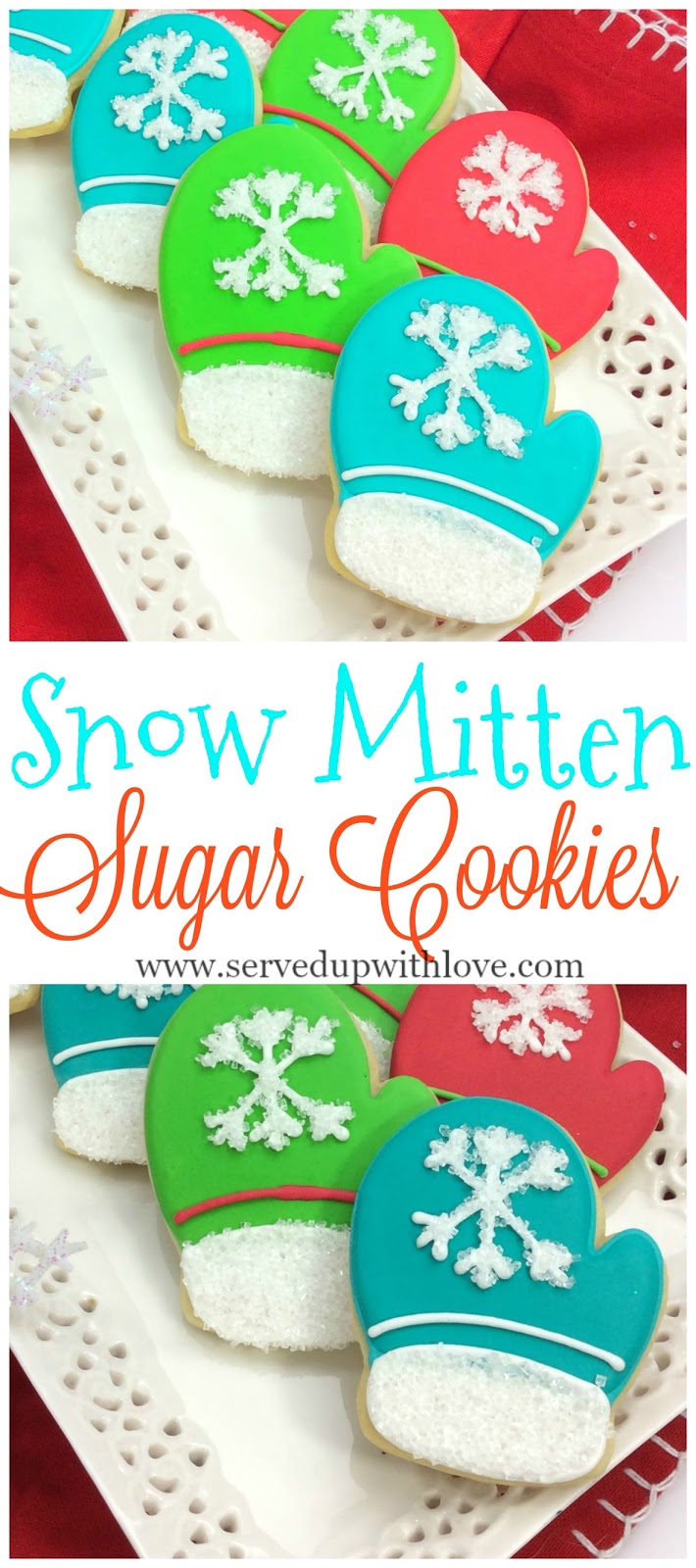Snow Mitten Sugar Cookies | Served Up With Love
