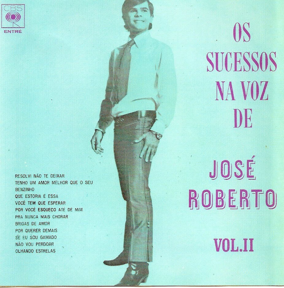 Os Sucessos na Voz de José Roberto - Vol 2