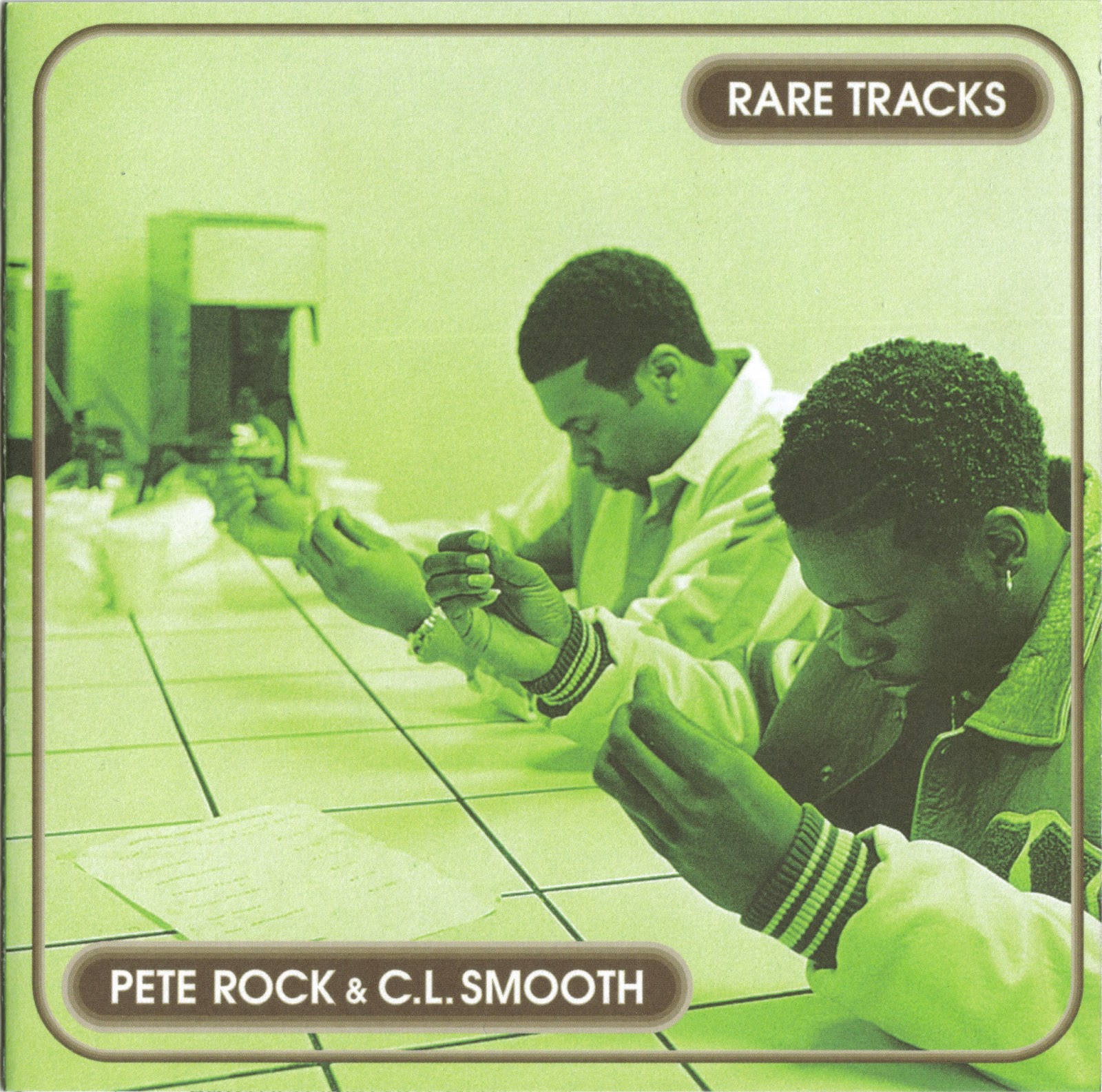 1998 - Pete Rock & C.L. Smooth - Rare Tracks [320] ~ Rap For Hours