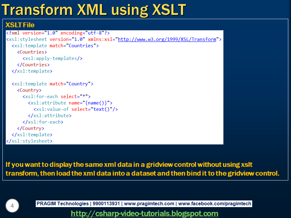 Sql Server Net And C Video Tutorial Part 5 Transform Xml Using Xslt And Bind To A Gridview
