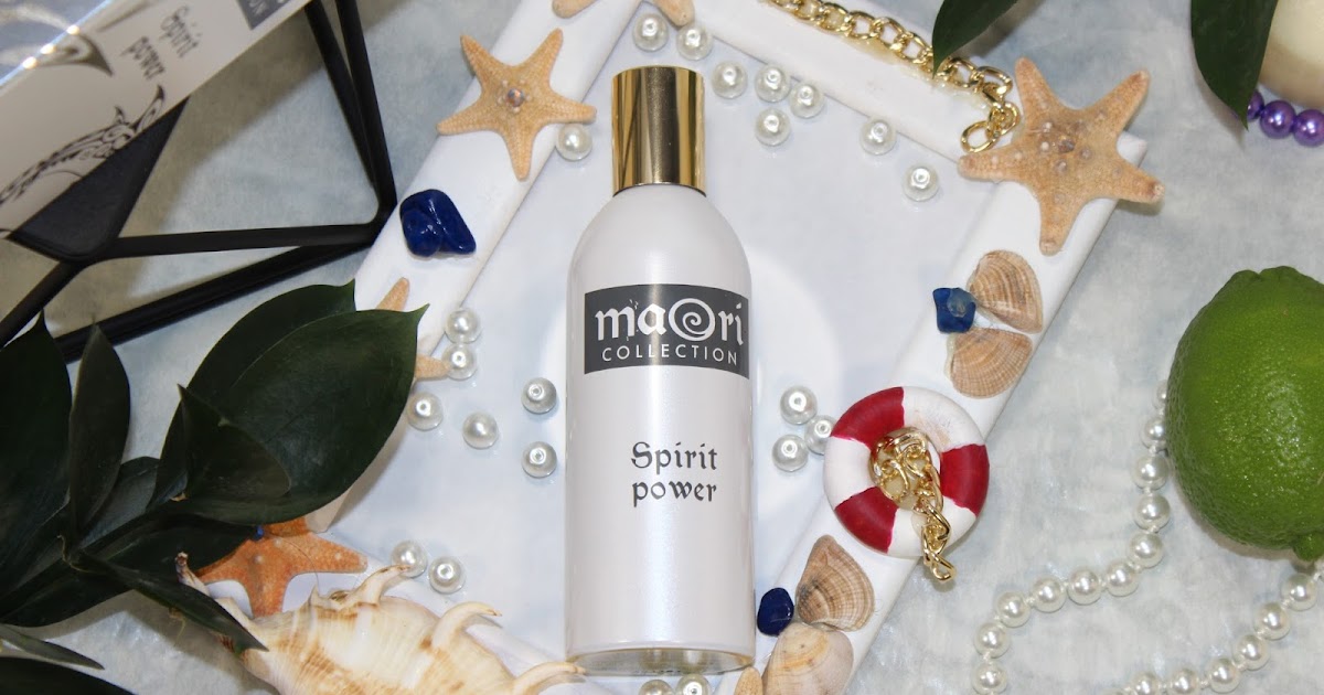 Margorishkaya Beauty and Care Blog: Новинки парфюмерии Maori Сила Духа ...