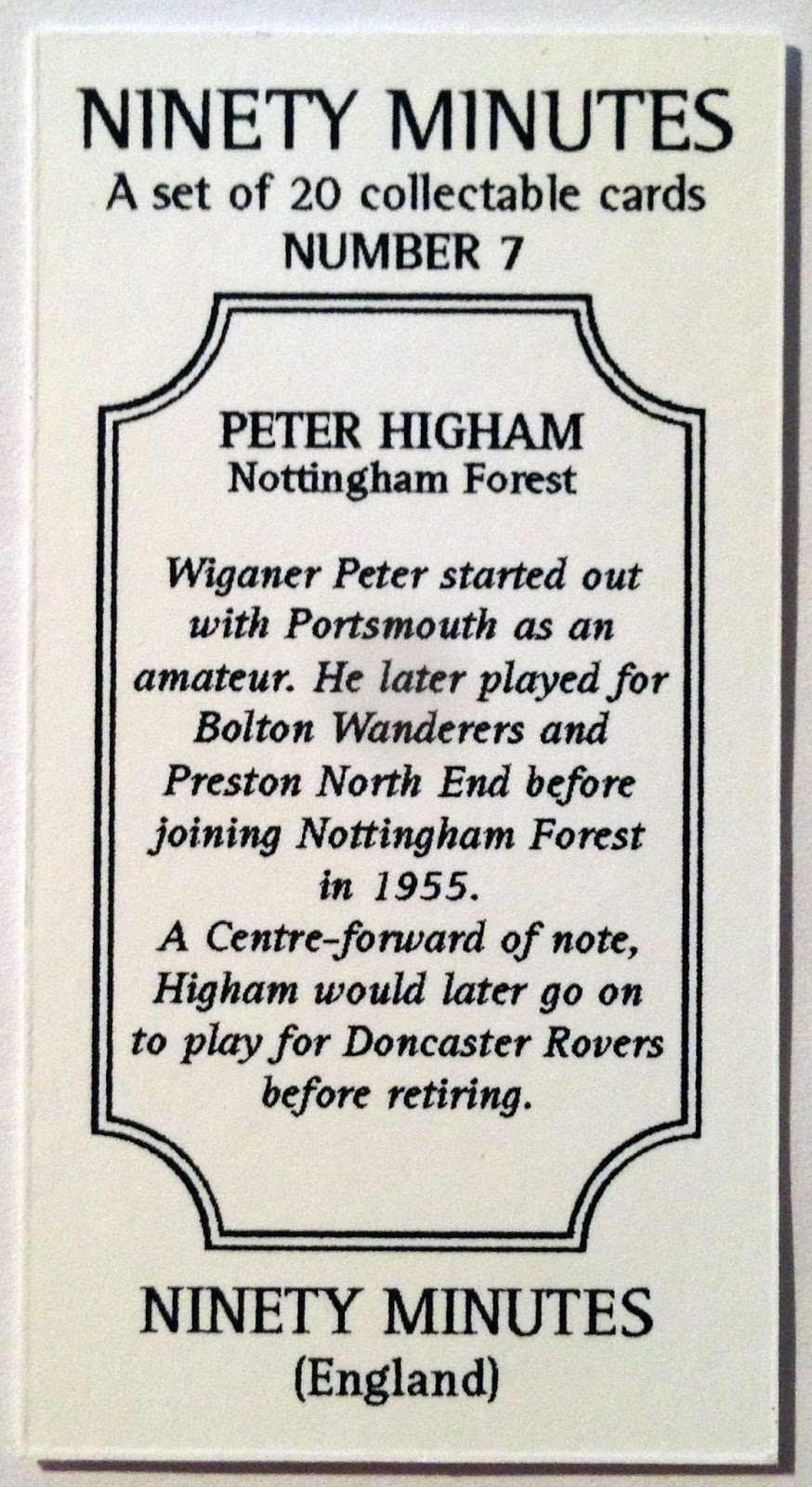 NFFC Cards & Stickers: Ninety Minutes Footballers of the 1950s Peter Higham