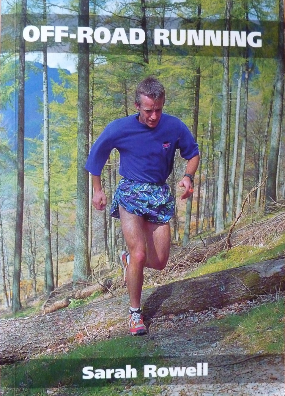 Stevie Haston: Off Road Running by Sarah Rowell