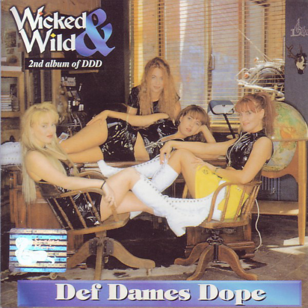 Euro Singles 90 : Def Dames Dope - Wicked & Wild (SM 0263 CD)