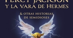Perdida en un mundo de libros: Reseña Percy Jackson y la vara de Hermes ...