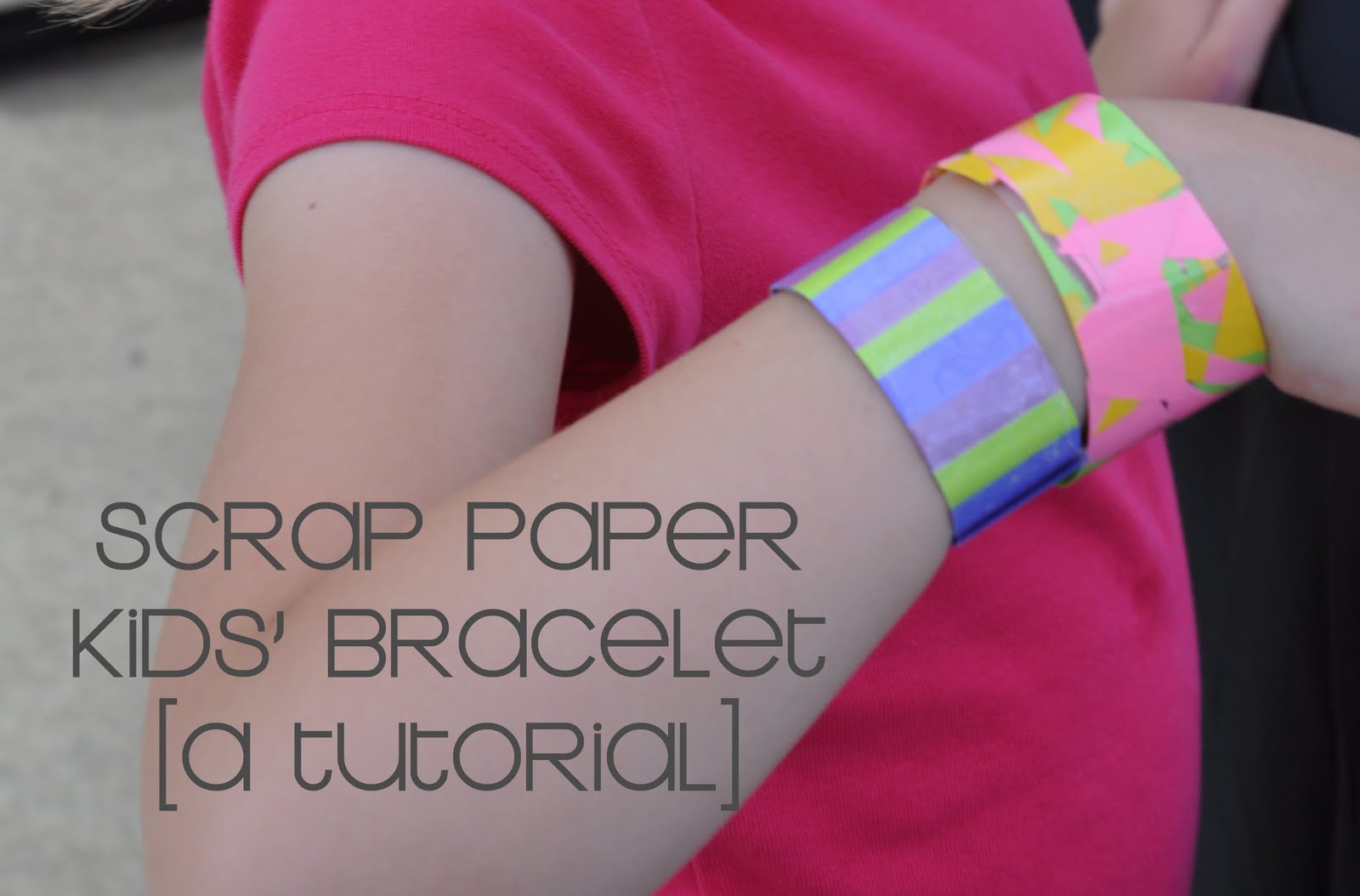 Backless Shirt: scrap paper kids' bracelets [a tutorial]