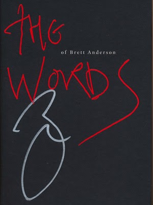 musique69 blog: ブレットアンダーソン The Words of Brett Anderson 2nd Edition ...