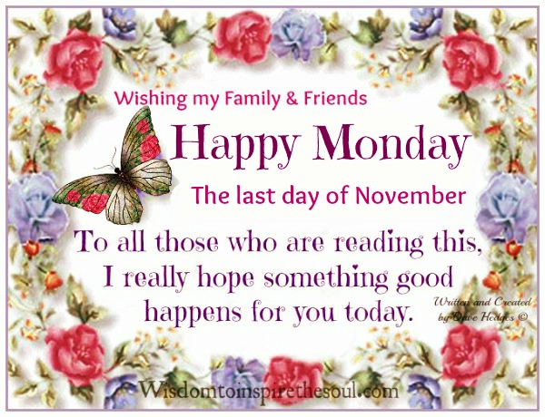Daveswordsofwisdom.com: Monday - The last day of November