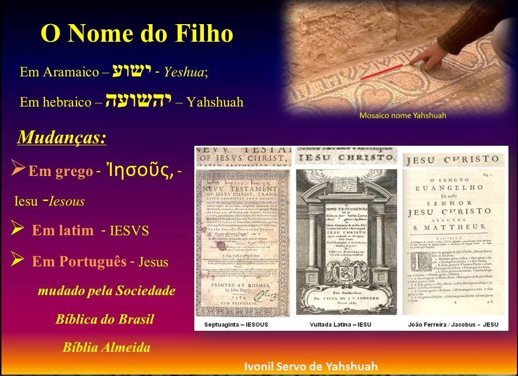 Ivonil servo de Yahshuah: O TETRAGRAMA...YUD HÊ VAV HÊ...YAHVEH.novo